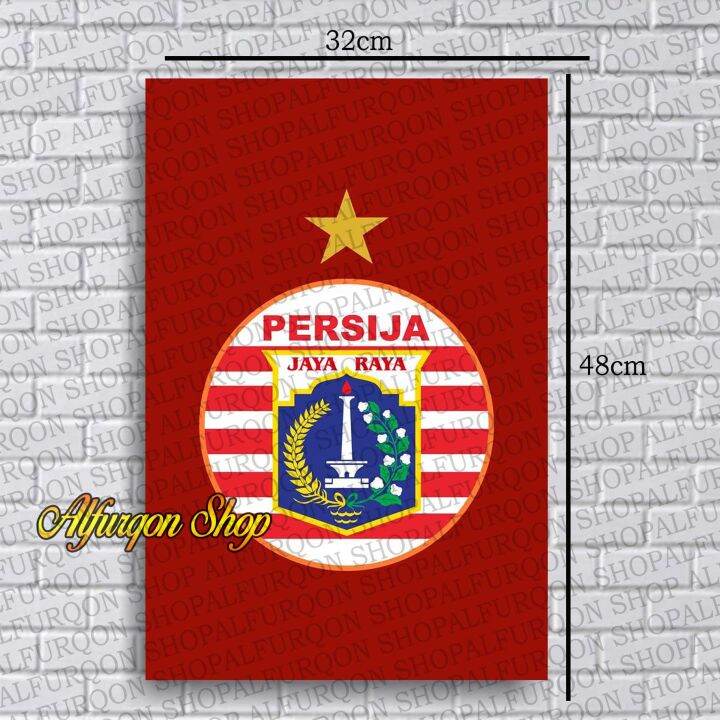 POSTER PERSIJA JAKARTA / FOTO PERSIJA JAKARTA JAK MANIA MACAN KEMAYORAN ...