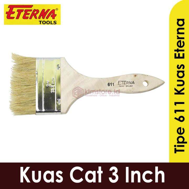 Kuas Eterna 3 Inch kuas cat tembok besi kayu 611 | Lazada Indonesia