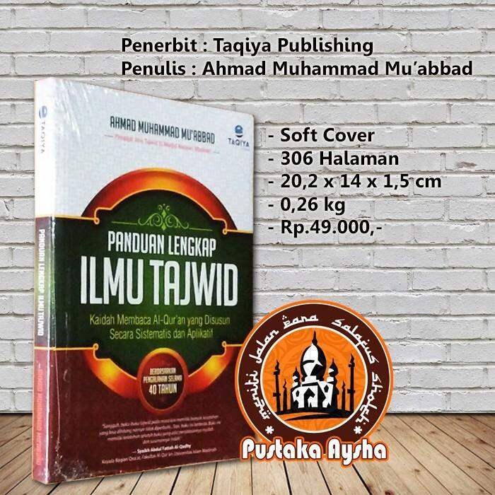 Panduan Lengkap Ilmu Tajwid - Taqiya Publishing - Pustaka Aysha ...