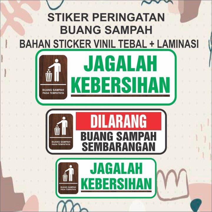Stiker Peringatan Sticker Penunjuk DILARANG BUANG SAMPAH JAGA ...