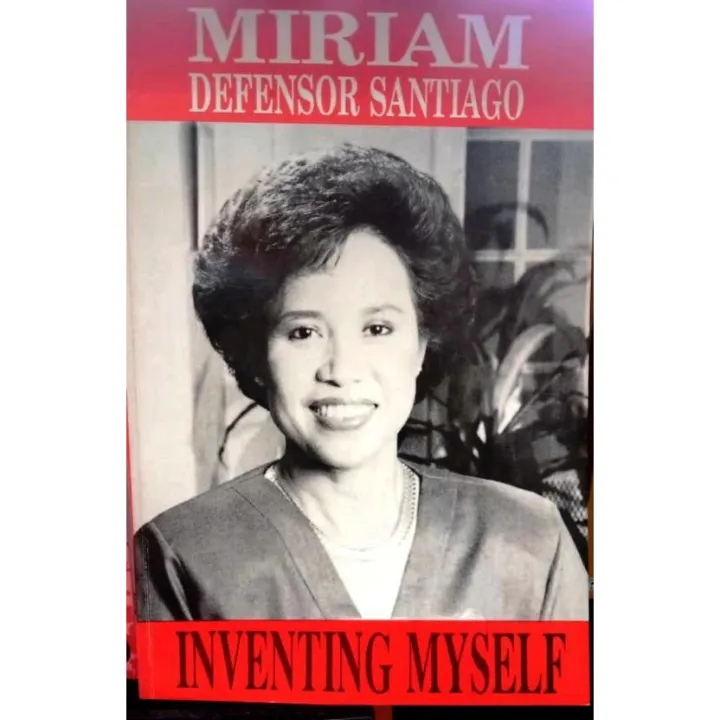 Inventing Myself by Miriam Defensor Santiago An Autobiography | Lazada PH