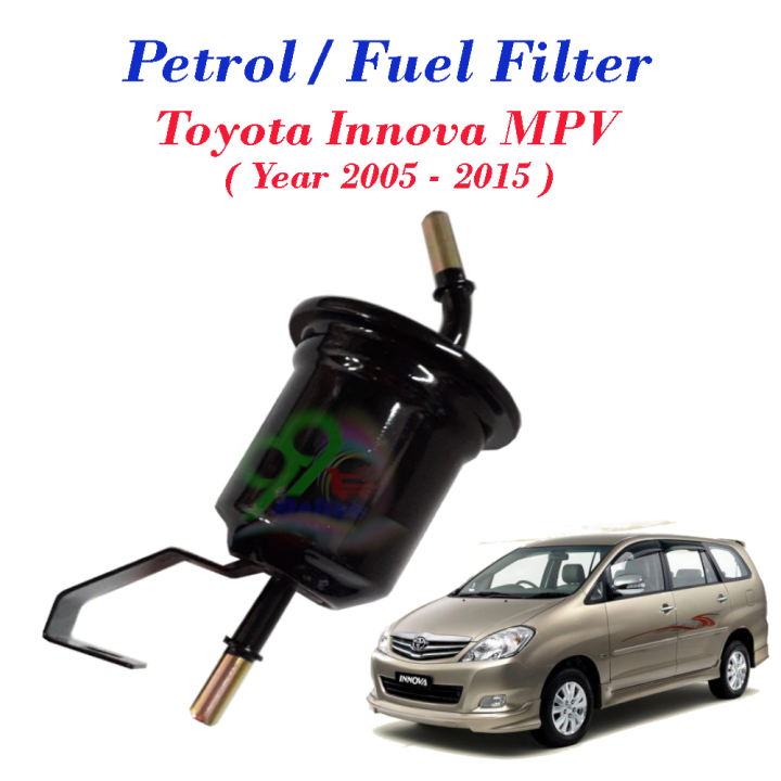 Toyota Innova MPV Year 2005-2015 Fuel Filter / Petrol Filter | Lazada