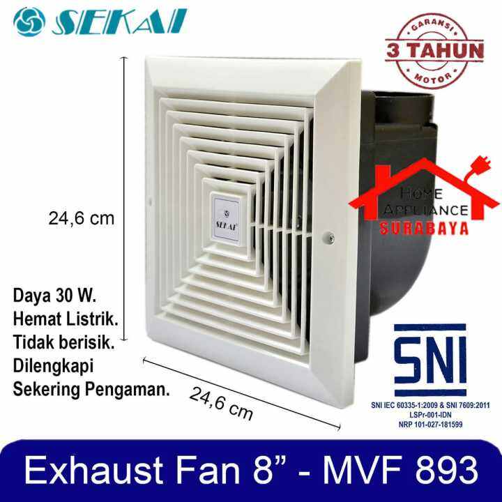 Sekai Exhaust Fan Plafon - Kipas Angin Hisap Hexos Atap 8 Inch MVF 893 ...