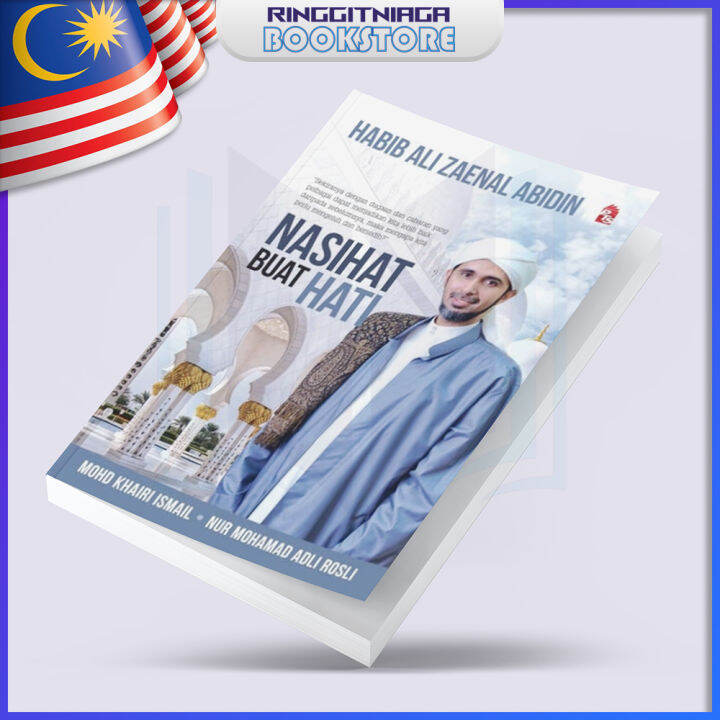Nasihat Buat Hati - BUKU ISLAMIK - Habib Ali Zaenal Abidin, Mohd Khairi Ismail, Nur Mohamad Adli ...