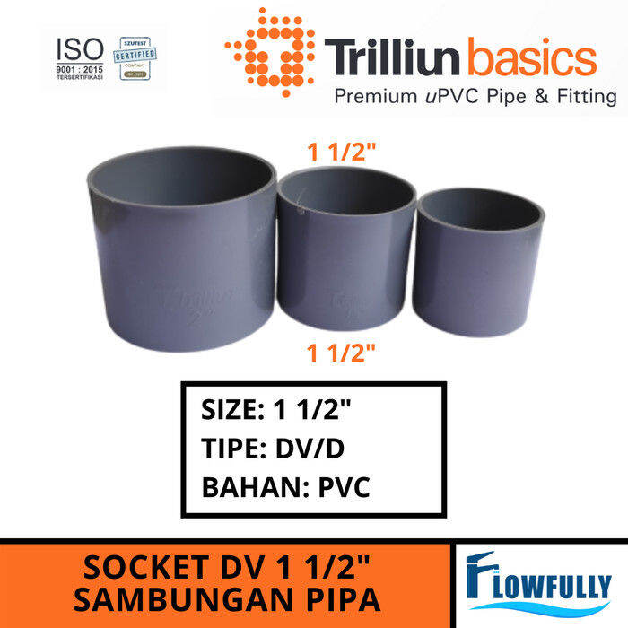 SOCKET DV 1 1/2 INCH TRILLIUN PVC SOK SOCK SAMBUNGAN LURUS PIPA POLOS ...