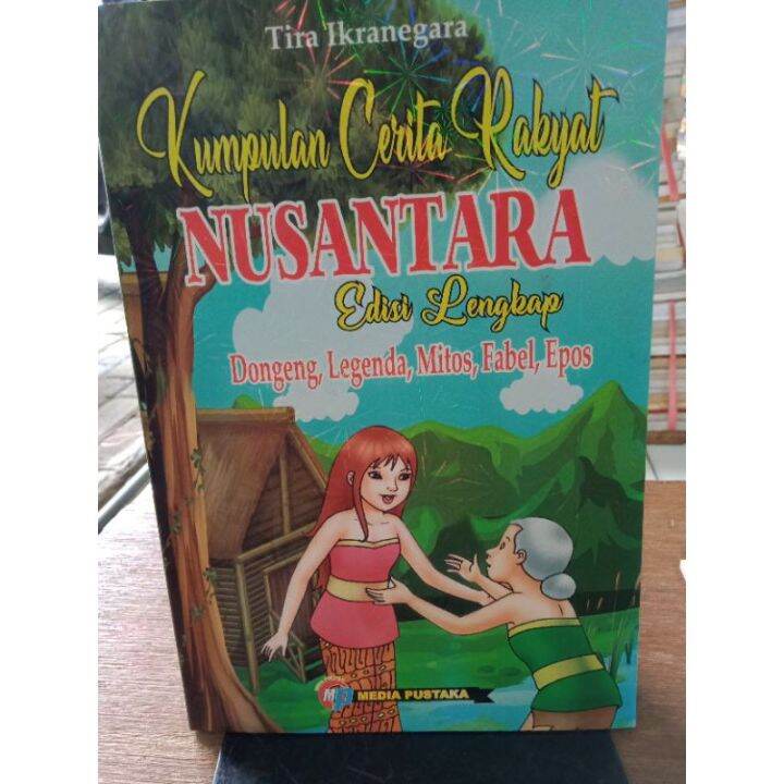 Kumpulan Cerita Rakyat Nusantara-Edisi Lengkap | Lazada Indonesia