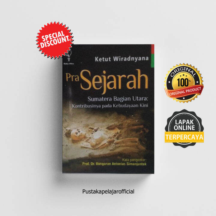 BUKU ORIGINAL Prasejarah Sumatera Bagian Utara, - Ketut Wiradnyana - OBOR | Lazada Indonesia