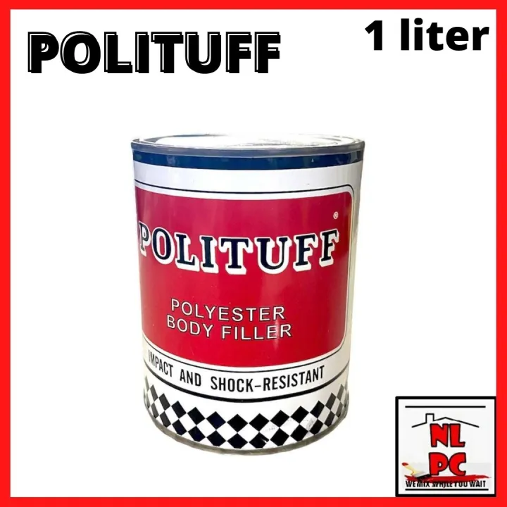 POLITUFF Body Filler w/ Hardener 1 LITER | Lazada PH