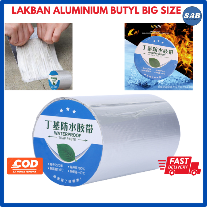 LAKBAN ANTI BOCOR Lem Talang Atap Alumunium Foil Lem Butyl Sangat ...