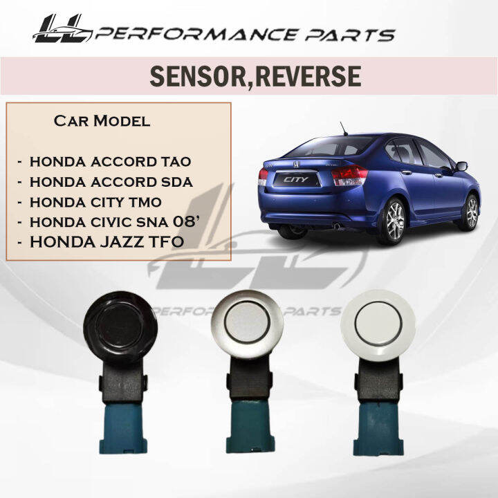 Reverse Sensor Honda Accord TAO/Accord SDA/City TMO/Civic SNA 2008/Jazz ...
