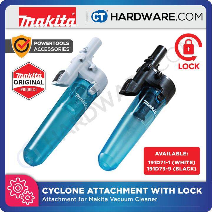 MAKITA VACUUM CYCLONE ATTACHMENT (LOCK) FOR DCL280 | DCL281 | DCL282 ...
