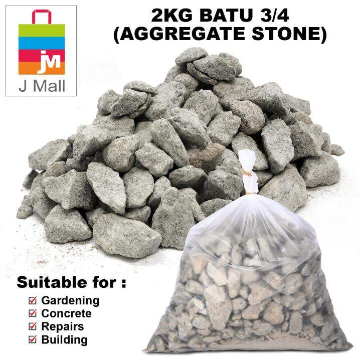 JMALL 2KG Concrete Stone 3/4'' / Batu Concrete 3/4 for base material ...