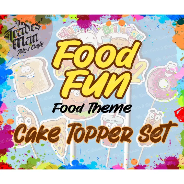 Food Fun - Food Theme Cake Topper Set - with FREE NAME & AGE Insert ...