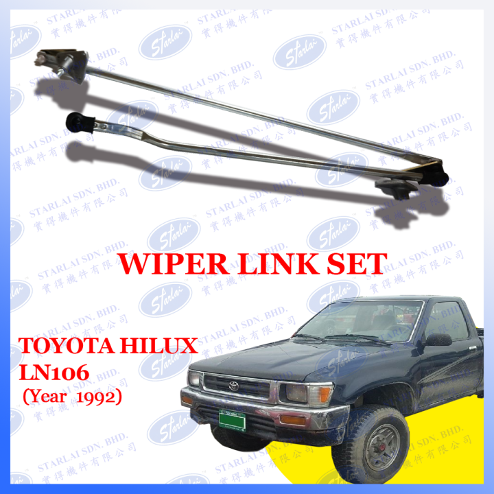 TOYOTA HILUX LN106 2.8CC WIPER LINK SET (Year 1992) | Lazada
