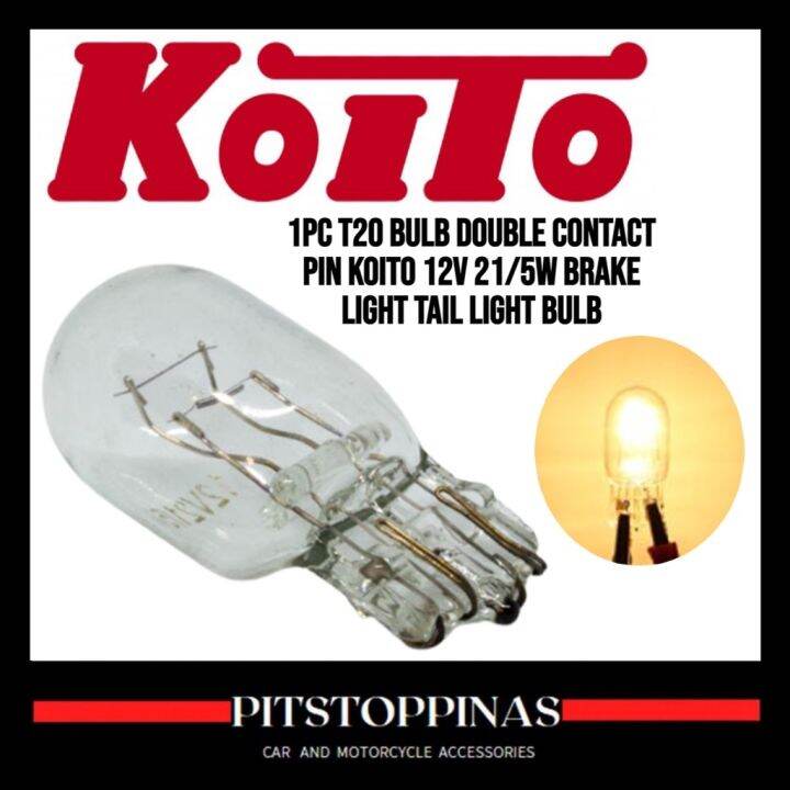 【Manila Spot】 1Pc T20 Bulb Double Contact Pin Koito 12V 21/5w Brake ...
