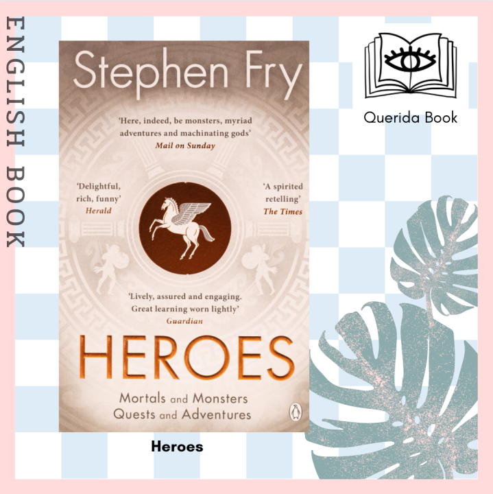 [Querida] หนังสือภาษาอังกฤษ Heroes : The myths of the Ancient Greek ...