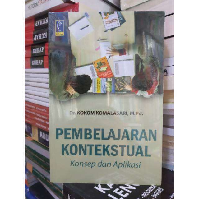Buku PEMBELAJARAN KONTEKSTUAL KONSEP DAN APLIKASI | Lazada Indonesia