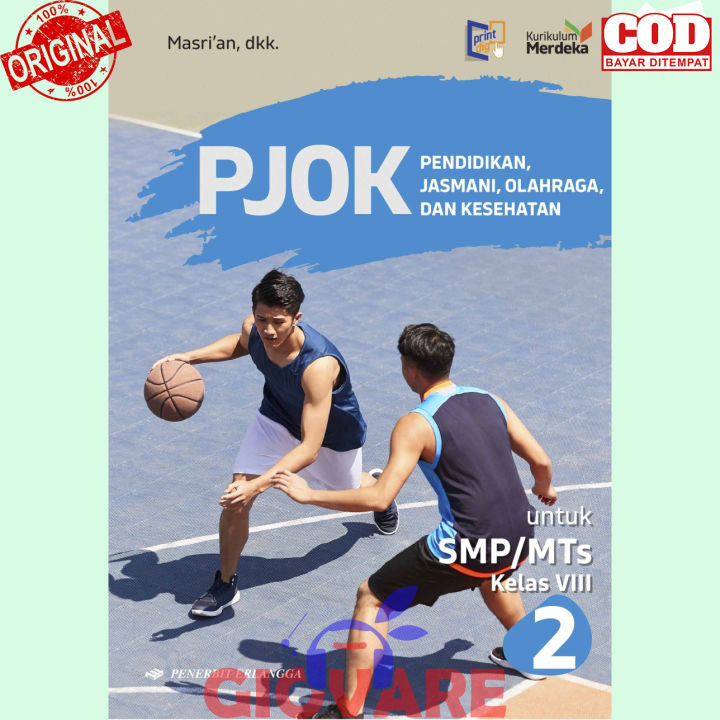 BUKU PJOK KELAS 8 ERLANGGA KURIKULUM MERDEKA | BUKU PEND. JASMANI ORKES SMP/MTS KLS.8/ KURIKULUM ...