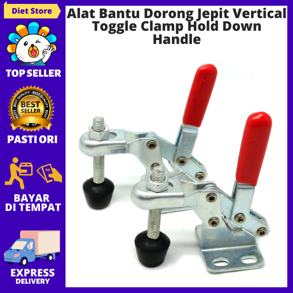 Vertical Hold Down Toggle Locking Handle Clamp Klem Alat Bantu Tukang ... Vertical Hold Down Toggle Locking Handle Clamp Klem Alat Bantu Tukang ...