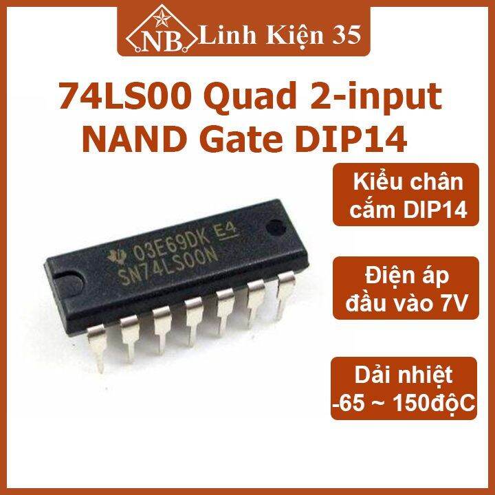 IC 74LS00 Quad 2-input NAND Gate DIP14 | Lazada.vn