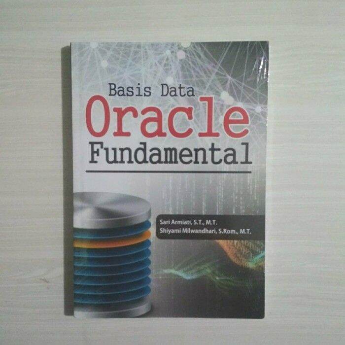 Buku Oracle Database Basis Data Oracle Fundamental Lazada Indonesia