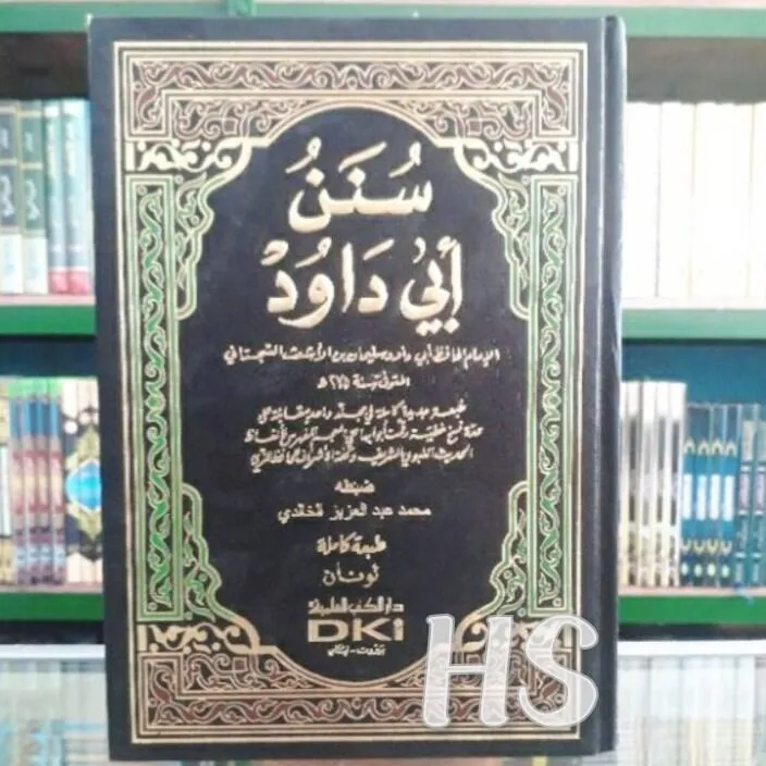 Kitab SUNAN ABU DAUD Sunan Abu Dawud Sunan Abi Daud DKI Original ...