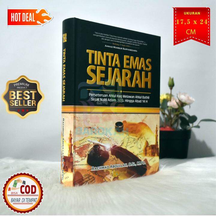 Tinta Emas Sejarah Sejak Nabi Adam Hingga Abad 14 H (Al-Wafi Publishing ...