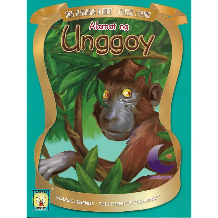 Alamat ng Unggoy | Lampara Books | English Filipino Bilingual ...