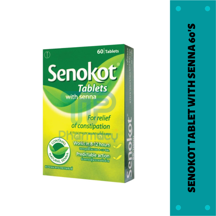 SENOKOT TABLET WITH SENNA 60'S (Relief Constipation) | Lazada