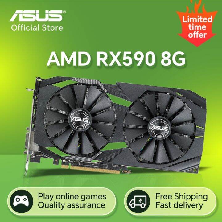 ASUS การ์ดจอเกม AMD RX590GME 8G คอมพิวเตอร์เดสก์ท็อปเกม GDDR5 RX580 | Lazada.co.th