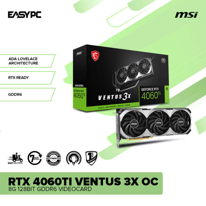 EasyPC | MSI RTX 4060TI Ventus 2X OC / RTX 4060TI Ventus 3X OC 8G 128bit / RTX 4060TI Ventus 2X ...