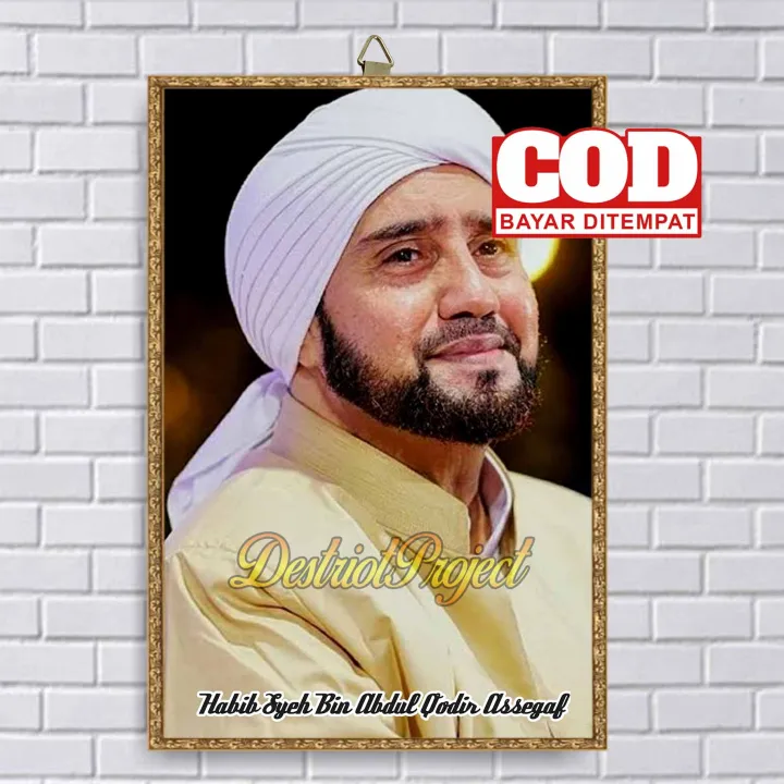 POSTER KAYU HABIB SYECH BIN ABDUL QODIR ASSEGAF / FOTO HABIB SYECH BIN ABDUL QODIR ASSEGAF ...