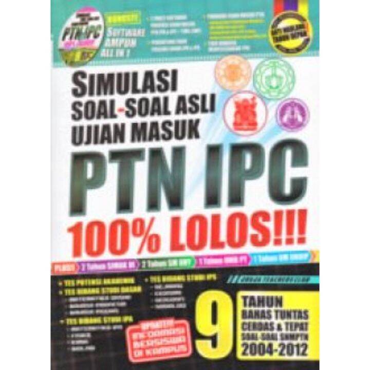Buku Simulasi Soal-soal Asli Ujian Masuk PTN IPC 100% Lolos! | Lazada ...