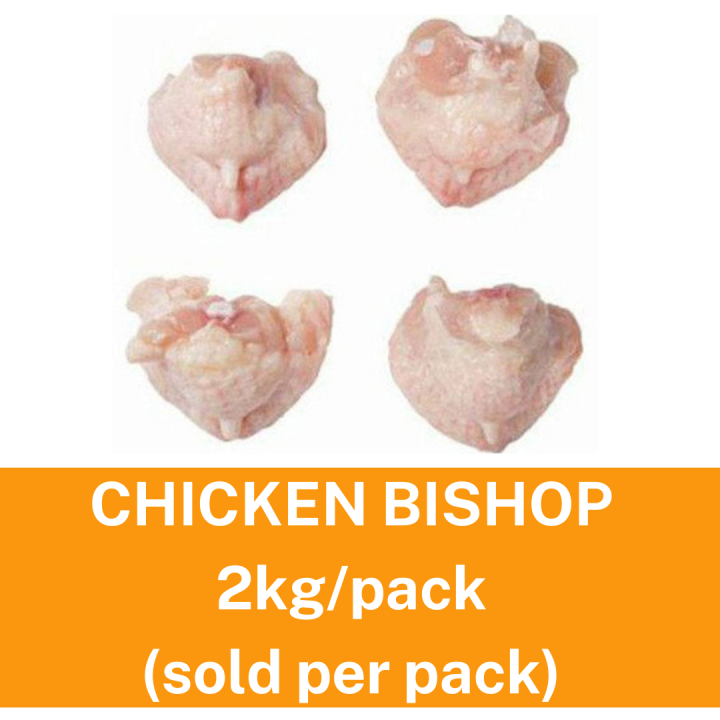 KLANG VALLEY ONLY! Chicken Bishop 2kg/pack (sold per pack) Halal ️ 鸡屁股 ...
