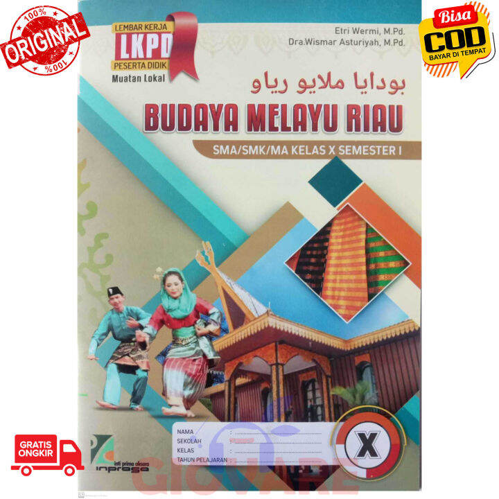 BUKU LKS BMR KELAS 10 SEMESTER 1 DAN 2 INPRASA | LKS BUDAYA MELAYU RIAU ...