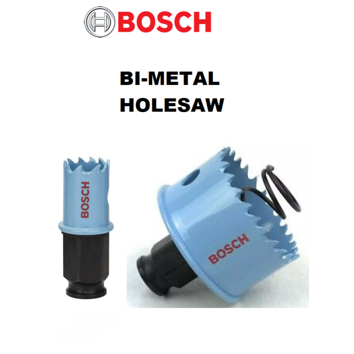 BOSCH BI-METAL HOLESAW | Lazada
