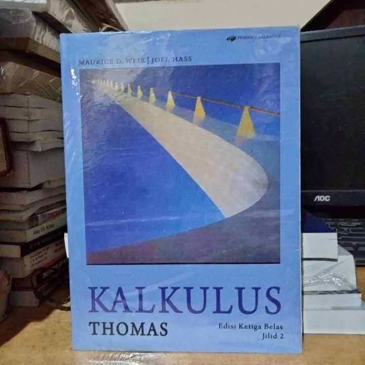 Kalkulus Jilid 2 Edisi 13 By George B Thomas JR | Lazada Indonesia