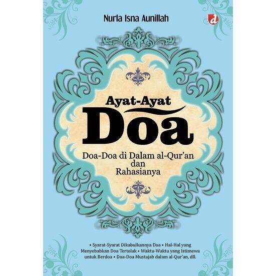 Buku Ayat-Ayat Doa; Doa-Doa di Dalam al-Qur’an dan Rahasianya - DIVA ...