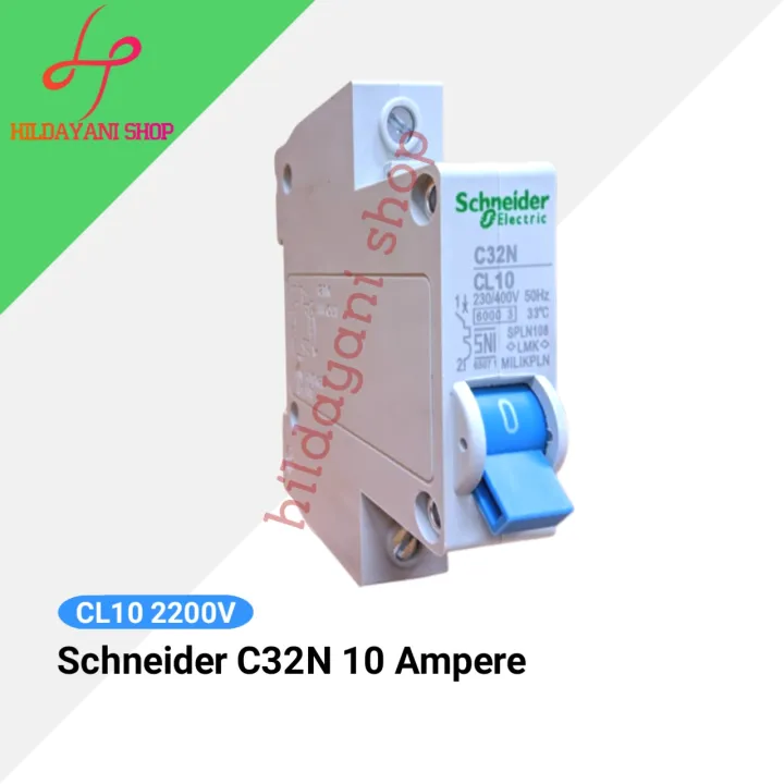 Mcb Schneider CL10 10 Ampere C32N Biru Spln PLN 2200W 2200 Watt Anti Jeglek Pemutus Arus KWH ...