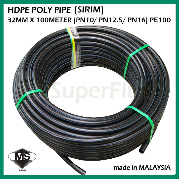 32MM X 100METER (PN10 / PN12.5 / PN16) PE100 SIRIM POLYPIPE | Lazada