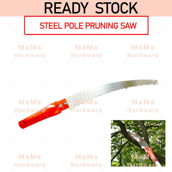 STEEL POLE PRUNING SAW/CUTTER GERGAJI POKOK | Lazada