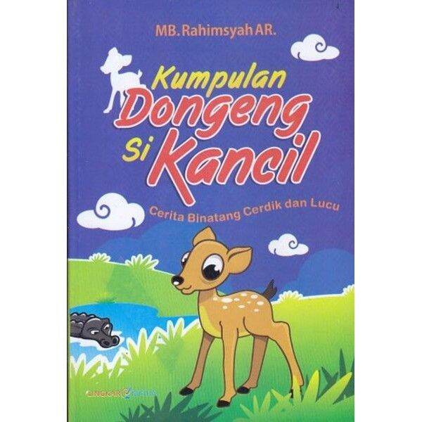 Buku Kumpulan Dongeng Si Kancil MB. Rahimsyah AR | Lazada Indonesia