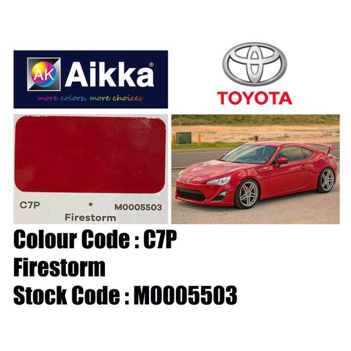 TOYOTA C7P FIRESTORM Aikka 2K Paint / Cat Bancuh Kereta Original Toyota ...