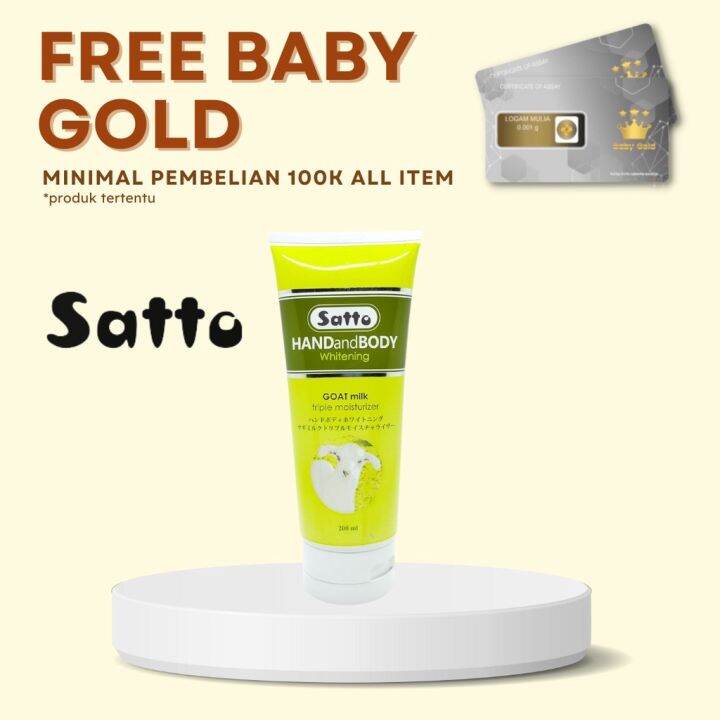 ( PEMBELIAN 2 FREE BABY GOLD)Satto Handbody Whitening Goat Triple Moisturizer 200ml | lotion ...