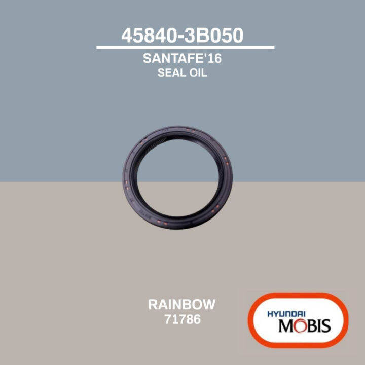 458403B050 SEAL OIL for HYUNDAI SANTAFE'16 [MOBIS ORIGINAL] Part ...