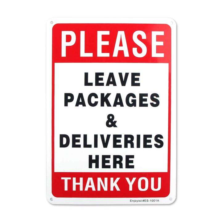 Please Leave Deliveries and Packages Here Sign Aluminum Sign Rust Free ...