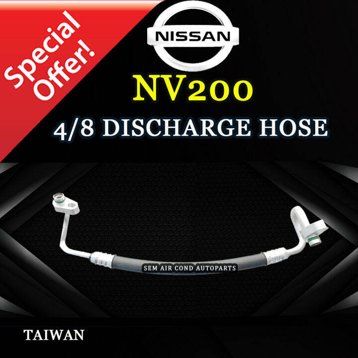 NISSAN NV200 OEM TAIWAN NEW 4/8 DISCHARGE HOSE/ HOS (CAR AIRCOND SYSTEM ...