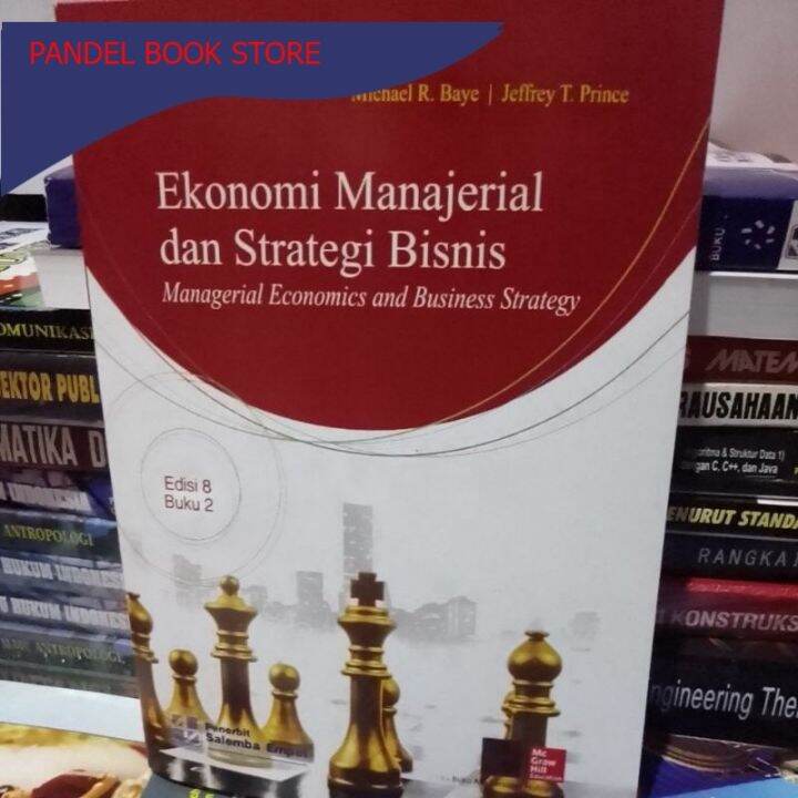 Ekonomi Manajerial dan Strategi Bisnis edisi 8 buku 1 by Michael R. Baye | Lazada Indonesia