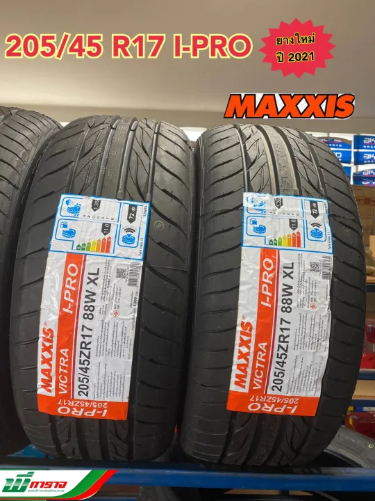 Maxxis 205 45 R 17 รุ่น Victra I Pro ชุด 2 เส้น ยางแม็กซีส ยางรถยนต์