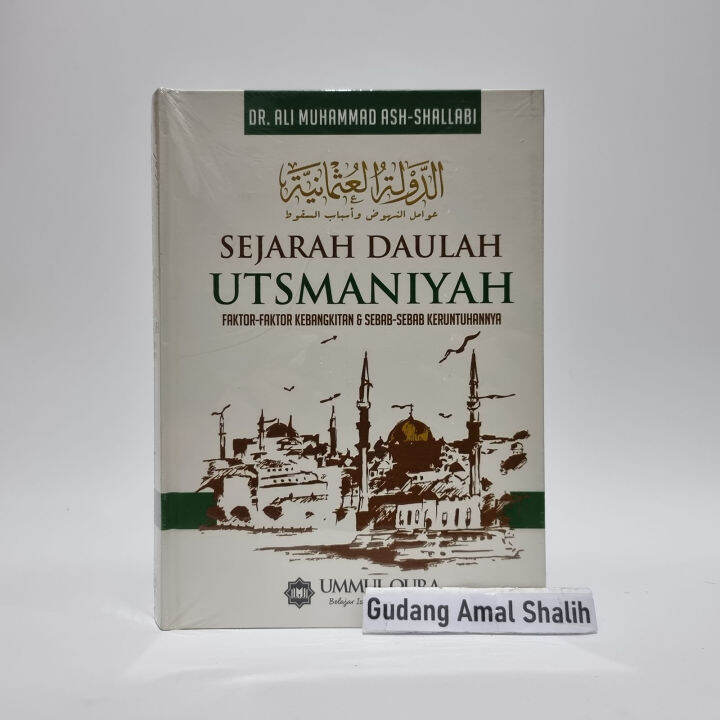 Sejarah Daulah Utsmaniyah - Ummul Qura - Pustaka Aysha | Lazada Indonesia